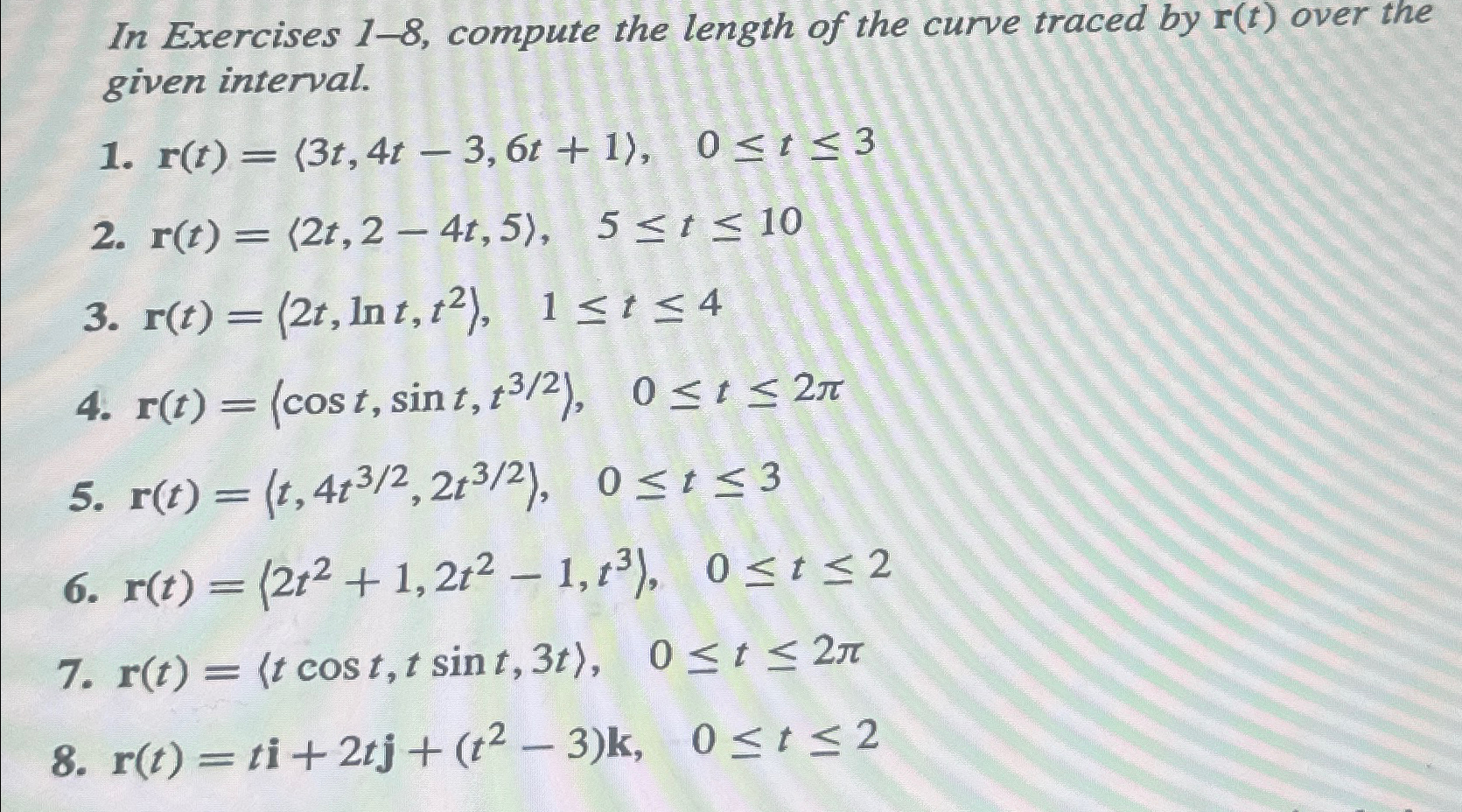 In Exercises 1-8, ﻿compute the length of the curve | Chegg.com