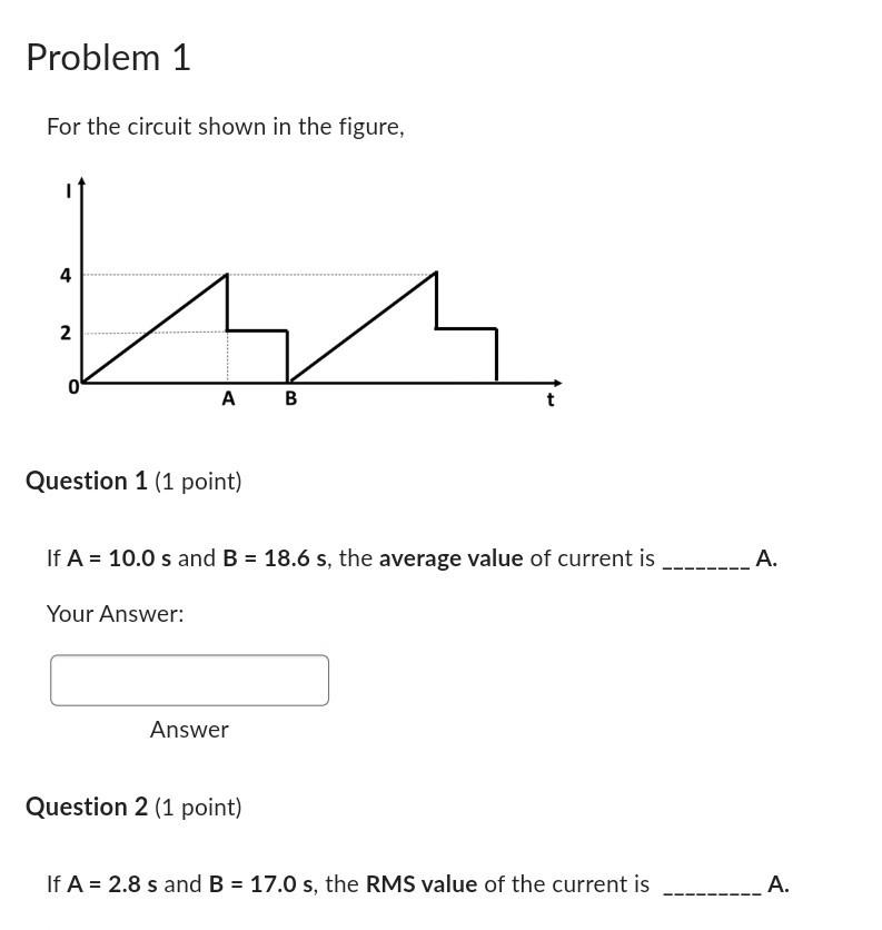 Solved For the circuit shown in the figure, Question 1 (1 | Chegg.com