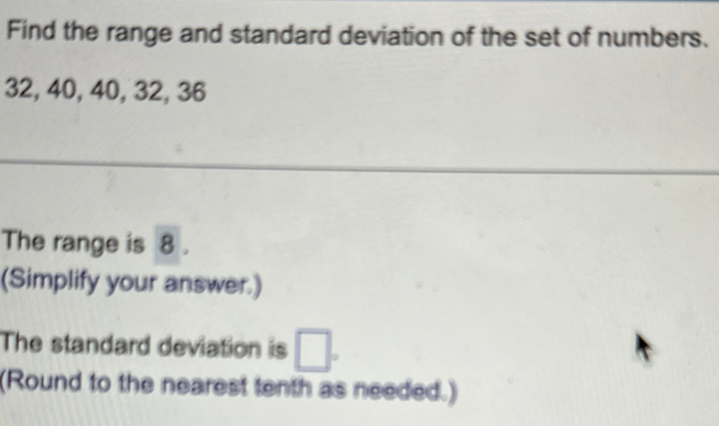 Solved Find the range and standard deviation of the set of | Chegg.com