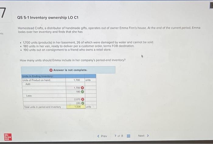 Solved 7 QS 5-1 Inventory ownership LO C1 Homestead Crafts, | Chegg.com