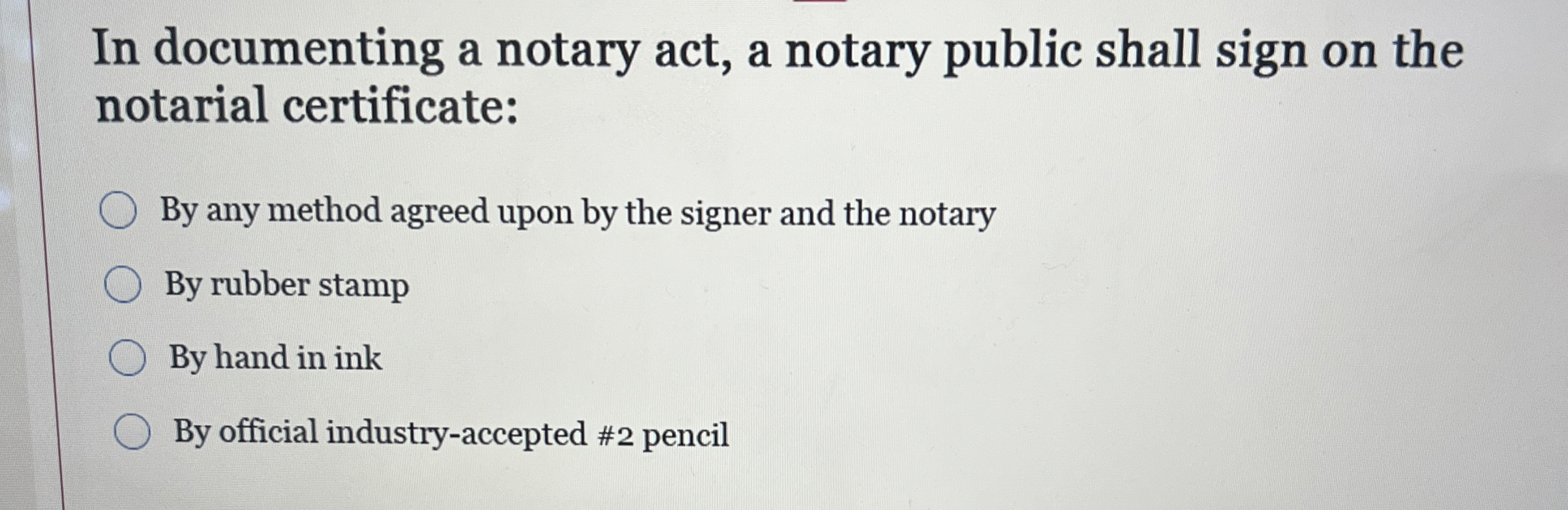 Solved In documenting a notary act, a notary public shall | Chegg.com