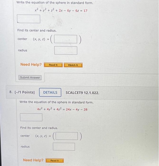 Solved Write the equation of the sphere in standard form. | Chegg.com