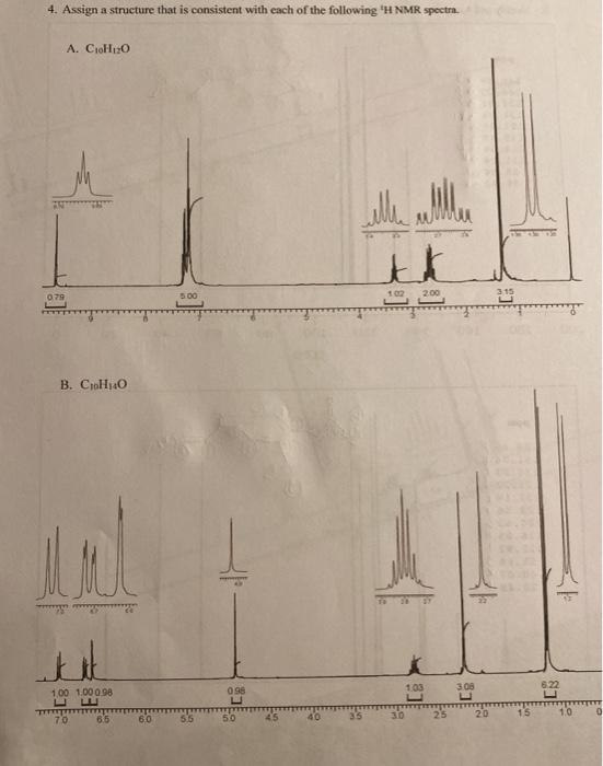 Solved Assign a structure that is consistent with each of | Chegg.com