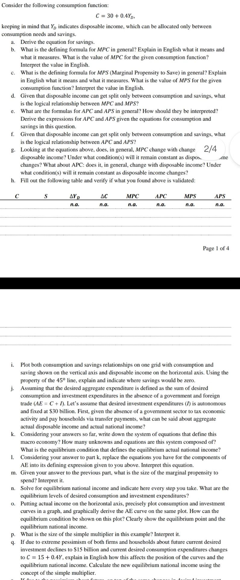 Solved Consider the following consumption function: C = 30 + | Chegg.com