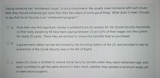 Solved Saying someone has "entitlement issues" is not a | Chegg.com