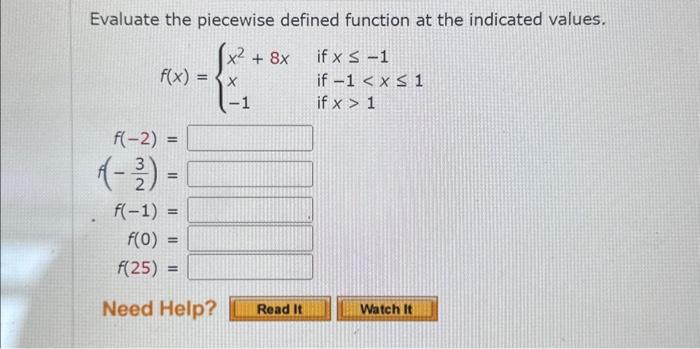 Evaluate the piecewise defined function at the | Chegg.com