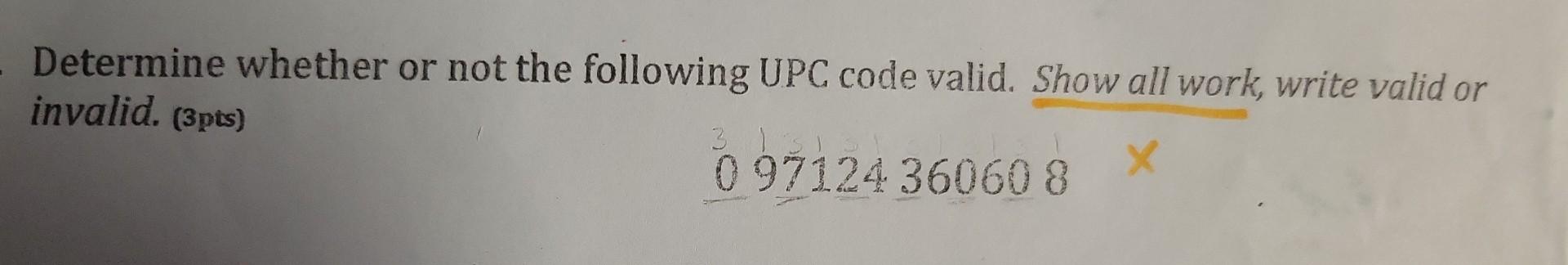 Solved Determine whether or not the following UPC code | Chegg.com