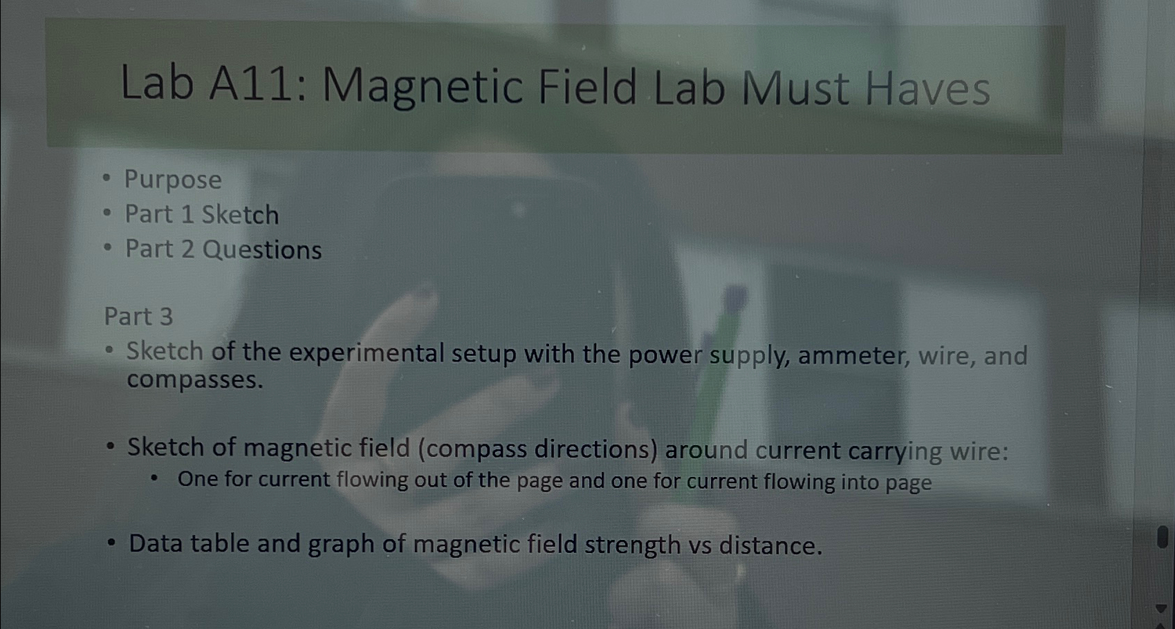 Solved Lab A11: Magnetic Field Lab Must HavesPurposePart 1 | Chegg.com