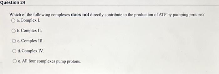Solved Which Of The Following Complexes Does Not Directly Chegg