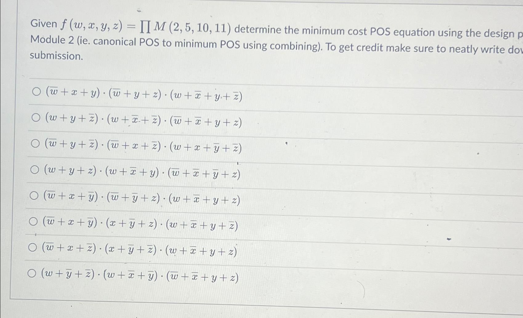 Solved Given f(w,x,y,z)=prodM(2,5,10,11) ﻿determine the | Chegg.com