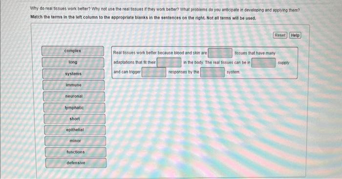 Solved Why do real tissues work better? Why not use the real | Chegg.com