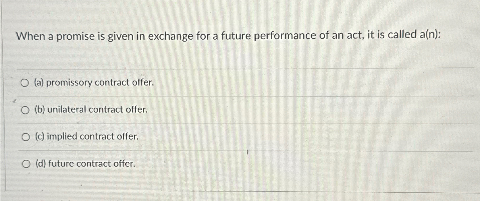 Solved When a promise is given in exchange for a future | Chegg.com