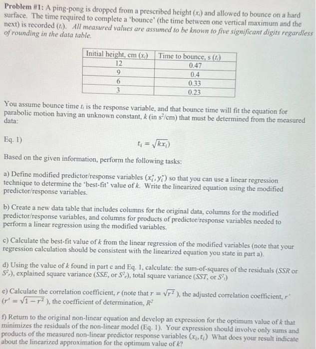 Solved Problem \#1: A ping-pong is dropped from a prescribed | Chegg.com