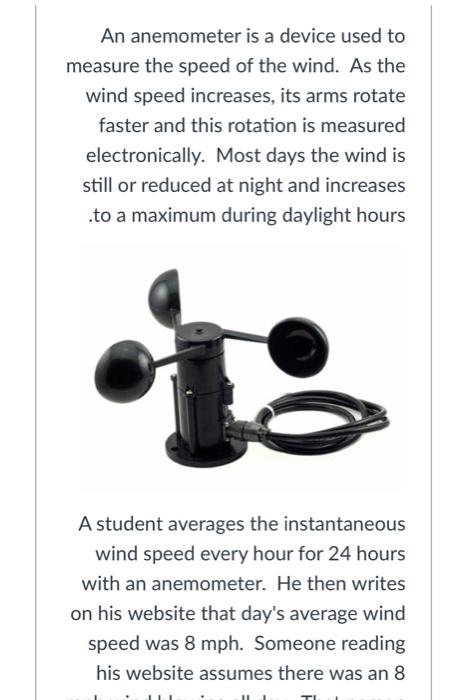 Solved An anemometer is a device used to measure the speed | Chegg.com