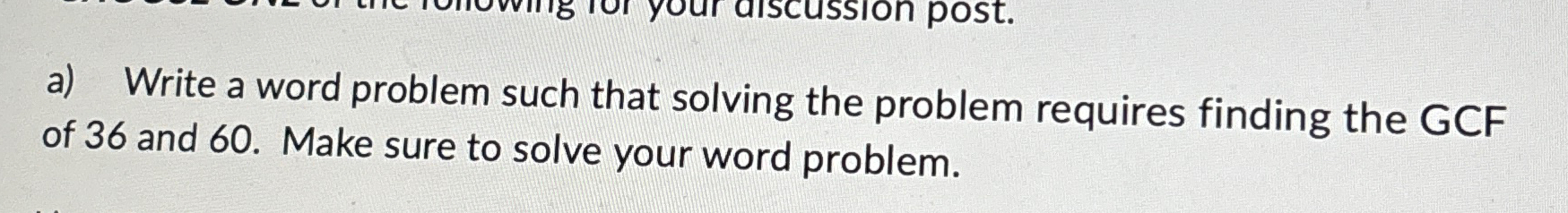Solved a) ﻿Write a word problem such that solving the | Chegg.com