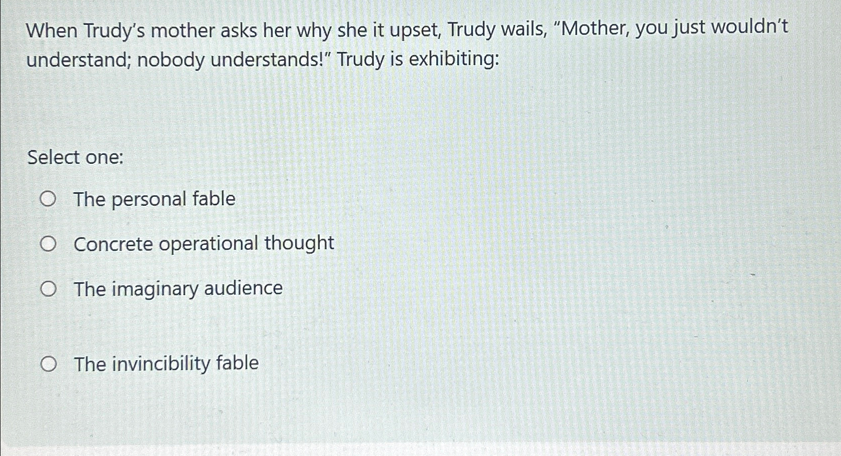 Solved When Trudy's mother asks her why she it upset, Trudy | Chegg.com