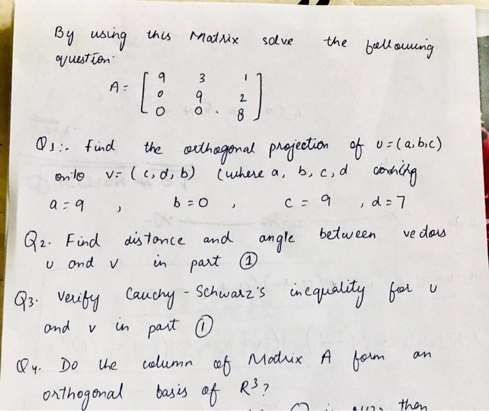 Solved this Matrix solve By using question the following 9 1 | Chegg.com