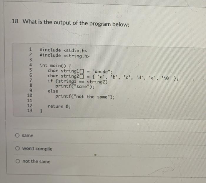 Solved 15. What is the output of the program below: | Chegg.com
