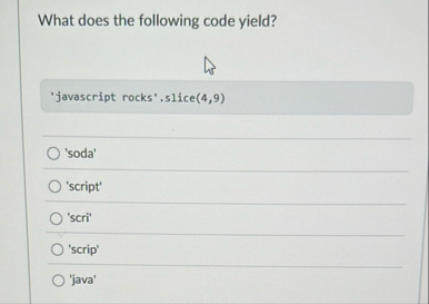 Solved What does the following code yield?'javascript | Chegg.com