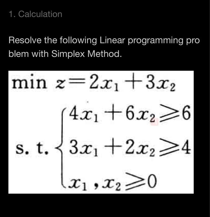 Solved 1. Calculation Resolve the following Linear | Chegg.com