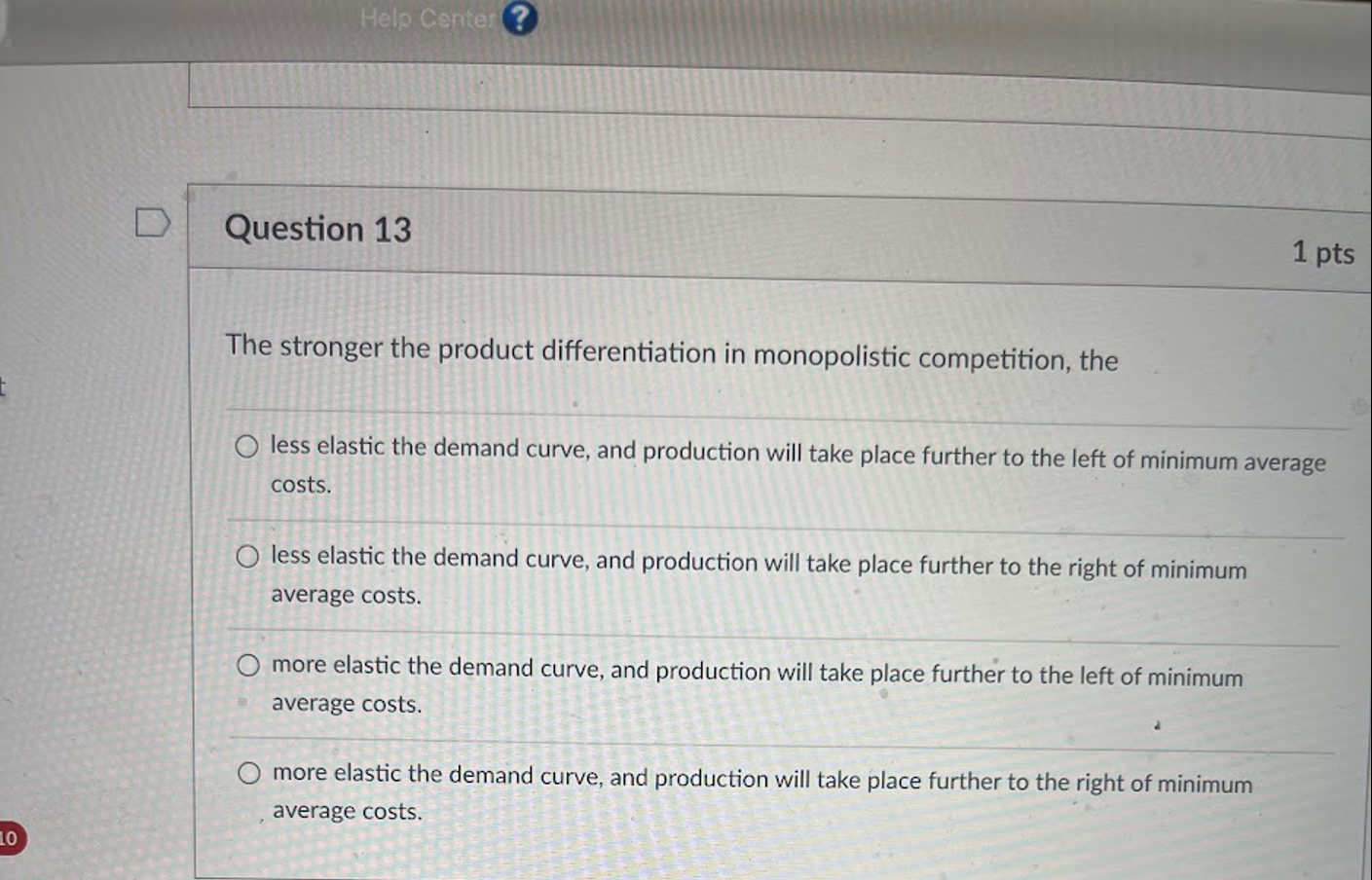 Solved Question 13The stronger the product differentiation | Chegg.com