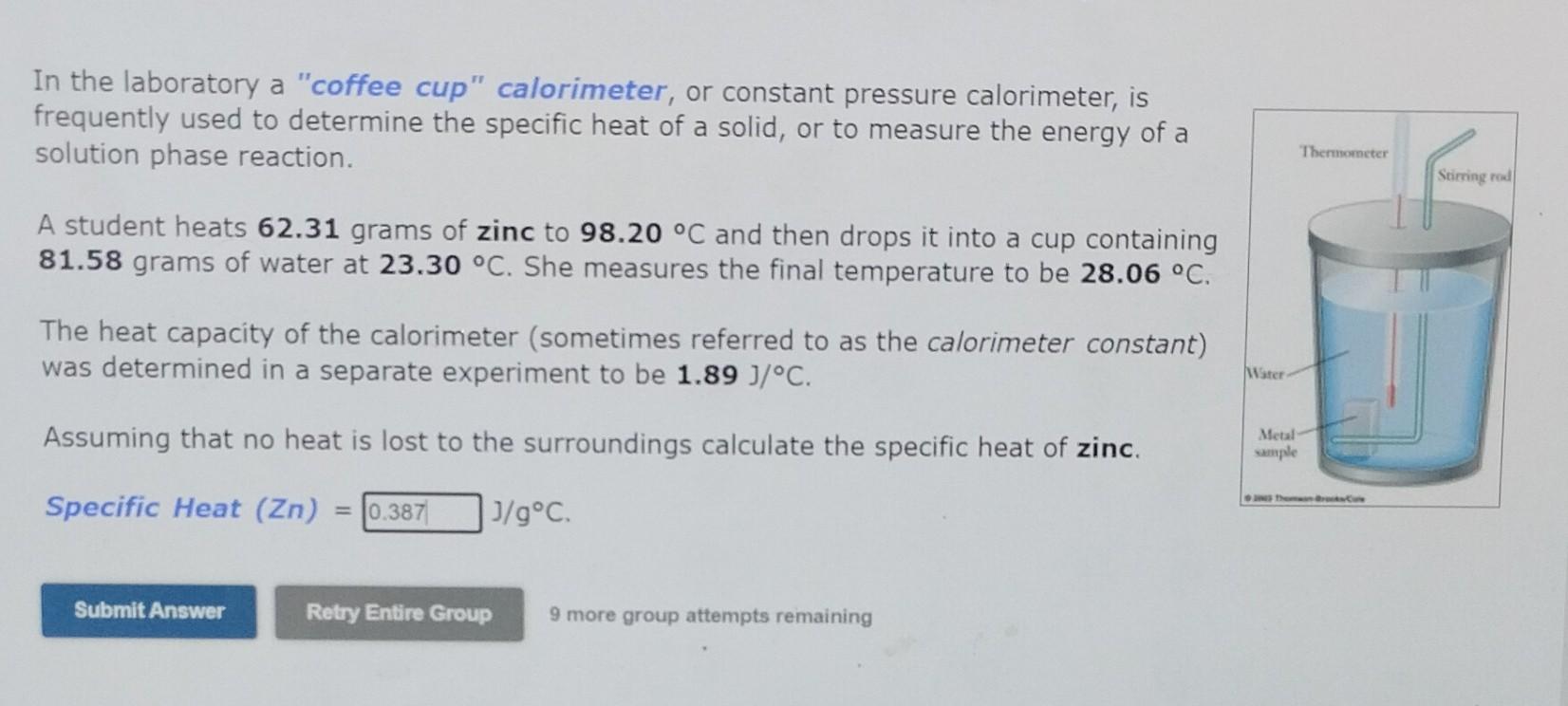 Solved In the laboratory a "coffee cup" calorimeter, or | Chegg.com