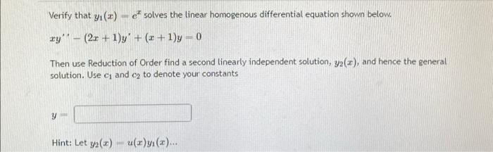 Solved Verify that yie) e solves the linear homogenous | Chegg.com