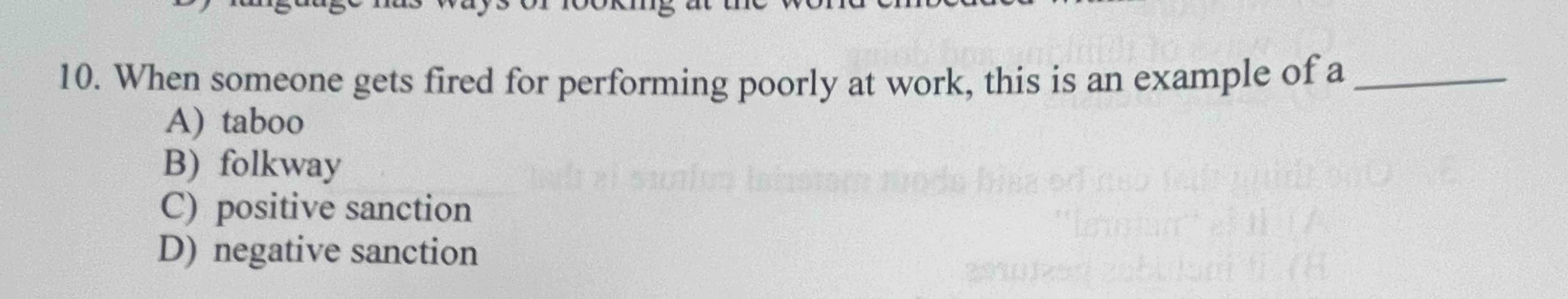 Solved When someone gets fired for performing poorly at | Chegg.com