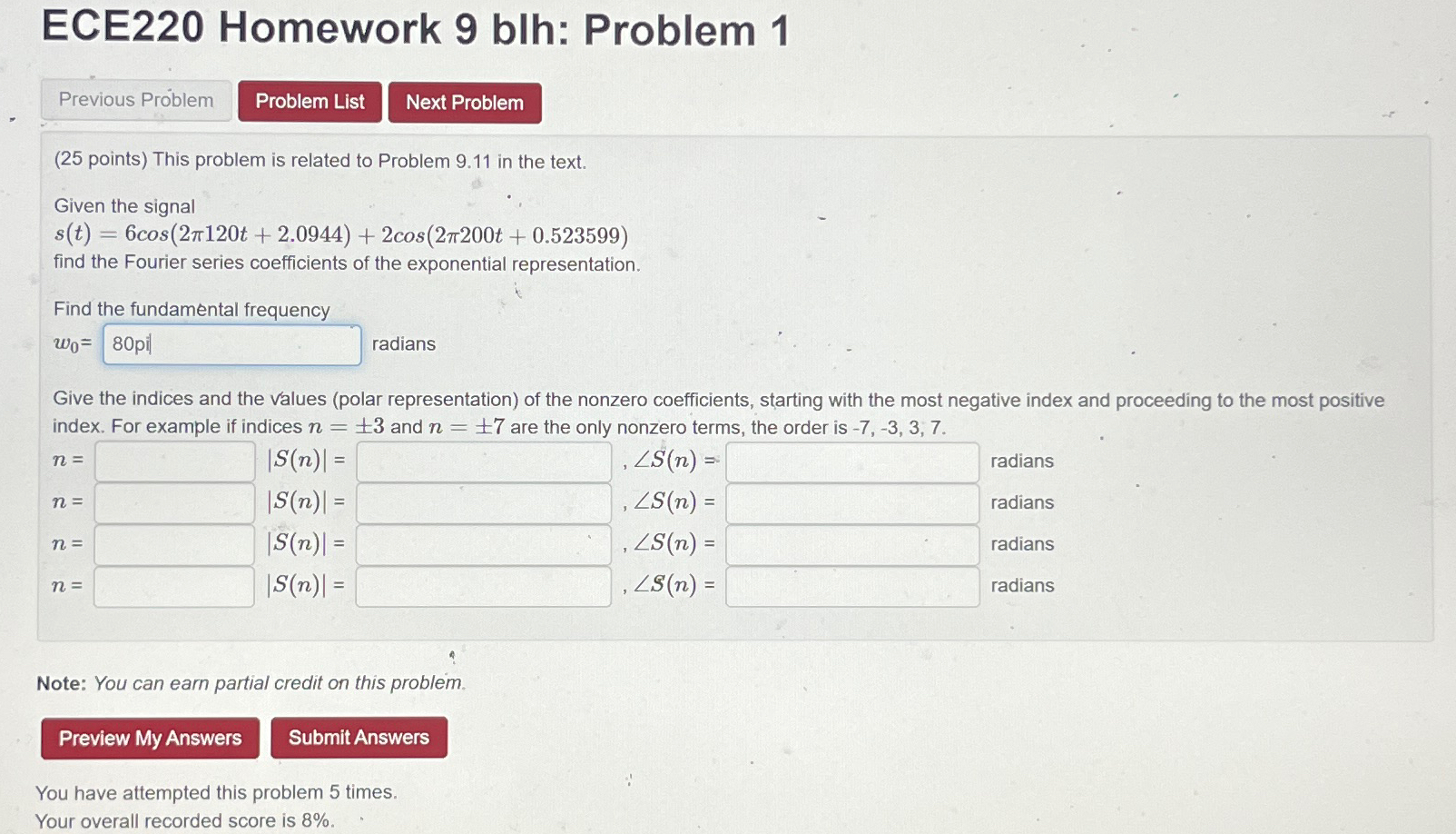 ECE220 ﻿Homework 9 ﻿blh: Problem 1(25 ﻿points) ﻿This | Chegg.com