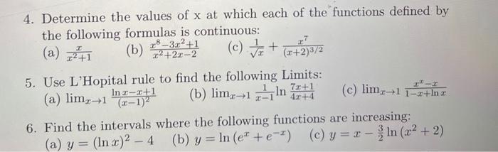 [Solved]: 4. Determine the values of x at which each of the