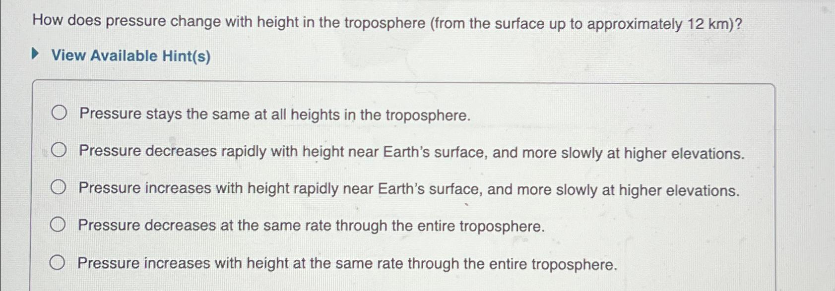 Solved How does pressure change with height in the | Chegg.com