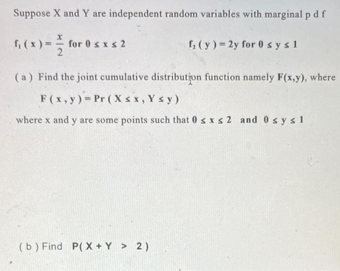 Solved Suppose X and Y are independent random variables with | Chegg.com