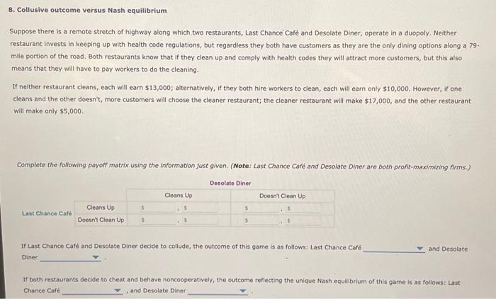 Solved 8. Collusive outcome versus Nash equilibrium Suppose | Chegg.com
