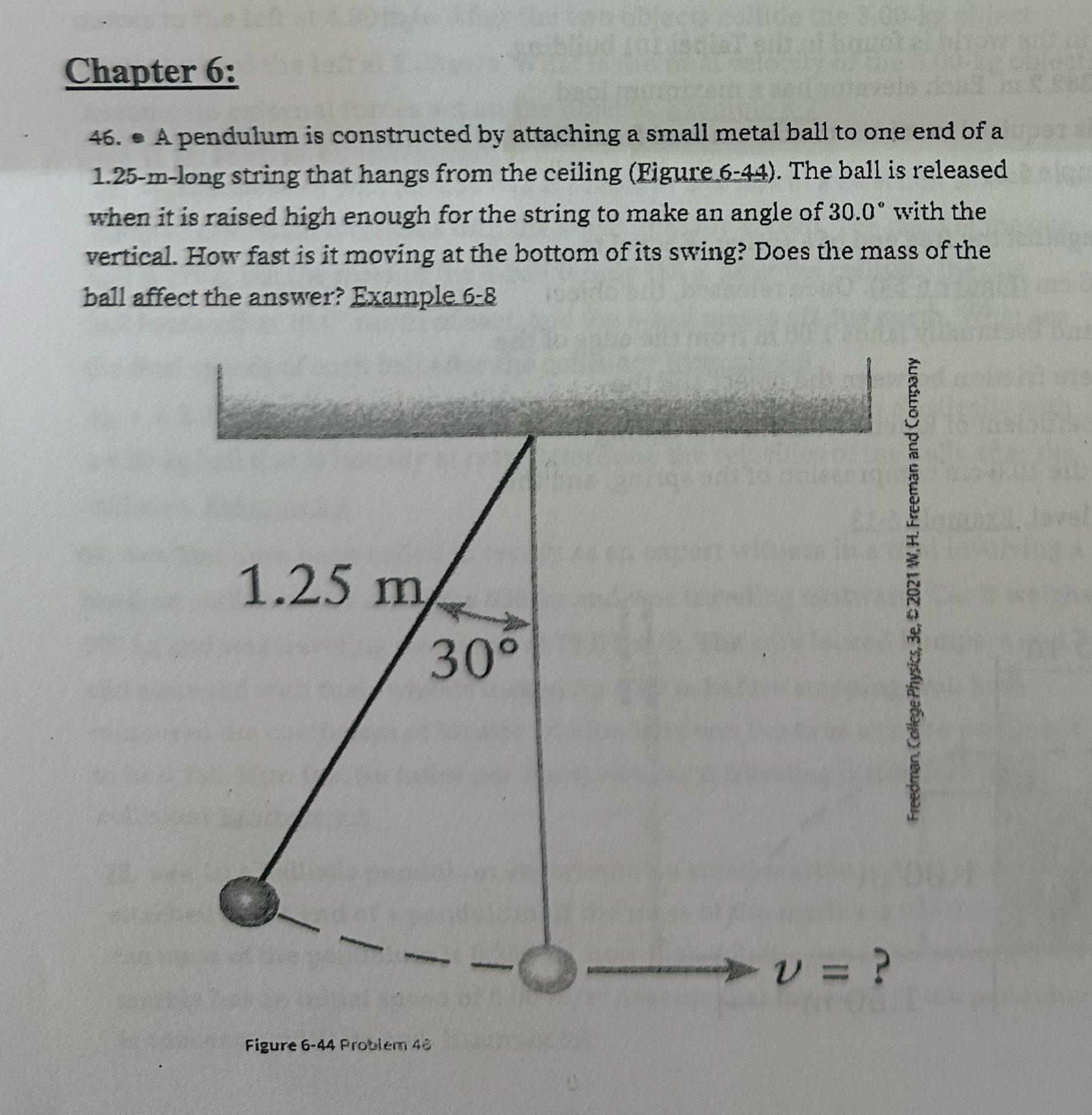 Solved Chapter 6:46. ﻿A pendulum is constructed by attaching | Chegg.com