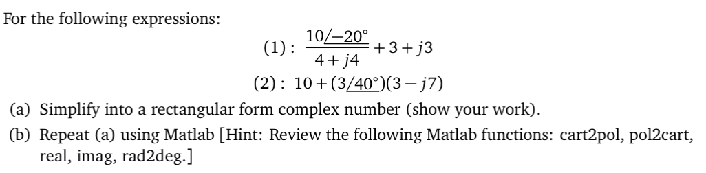 Solved For the following expressions: ﻿(1) ﻿: | Chegg.com
