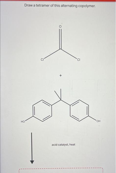 Solved Draw the monomers required to synthesize this | Chegg.com