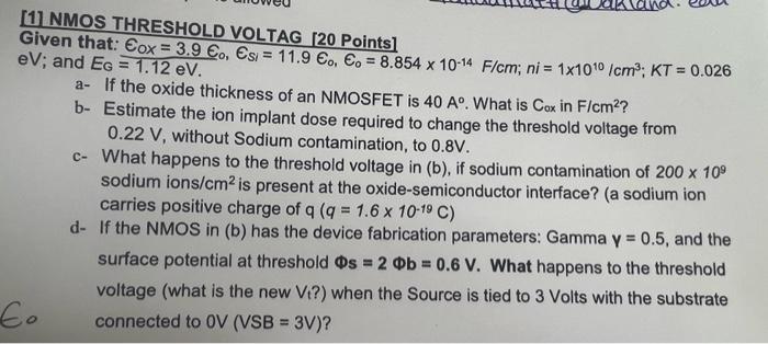 Solved [1] NMOS THRESHOLD VOLTAG [20 Points] Given that: | Chegg.com
