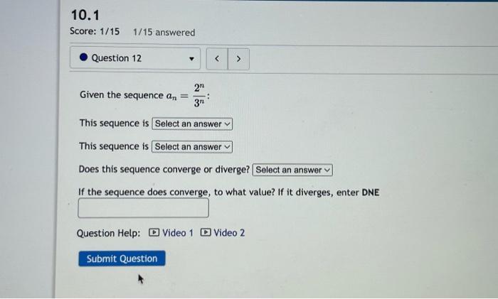 Solved Given the sequence an=3n2n : This sequence is This | Chegg.com