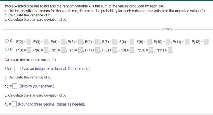 Solved Two six-sided dice are rolled and the random variable | Chegg.com