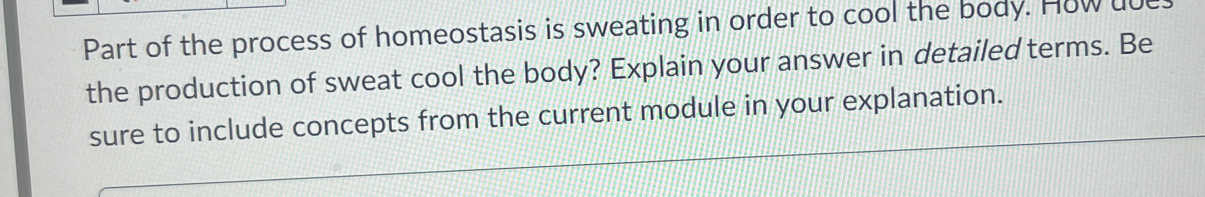 Solved Part of the process of homeostasis is sweating in | Chegg.com