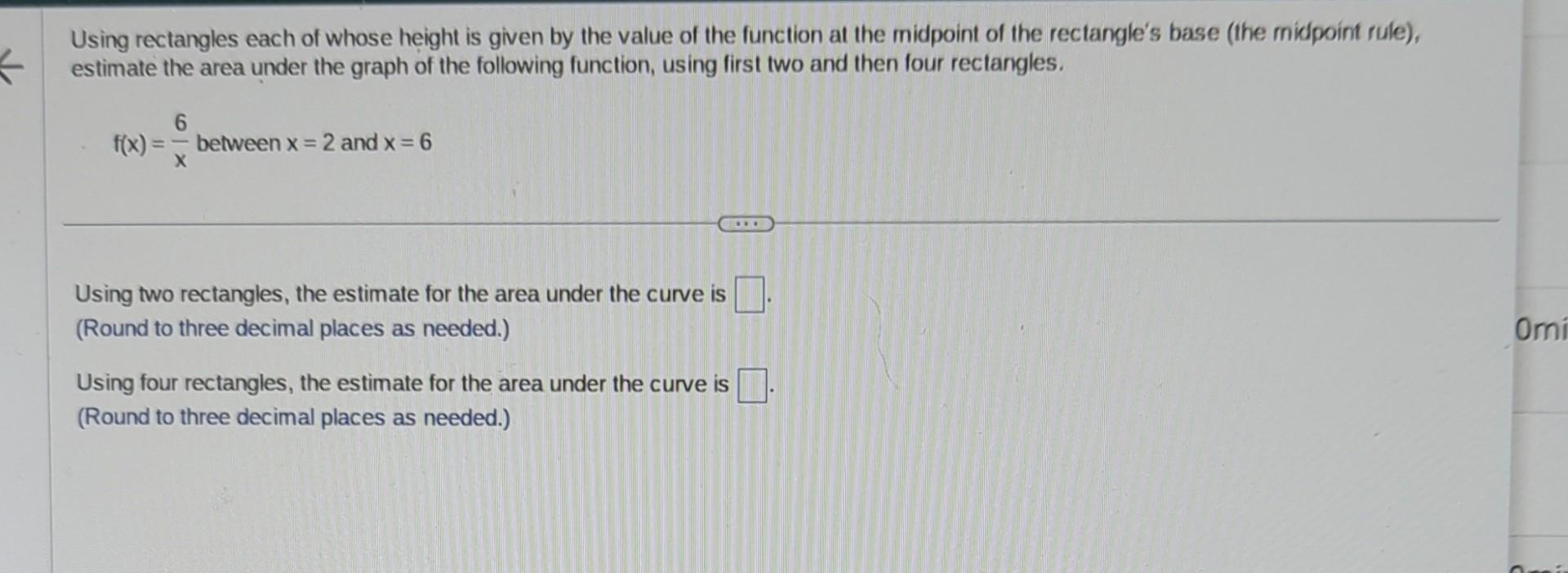 Solved Using rectangles each of whose height is given by the | Chegg.com