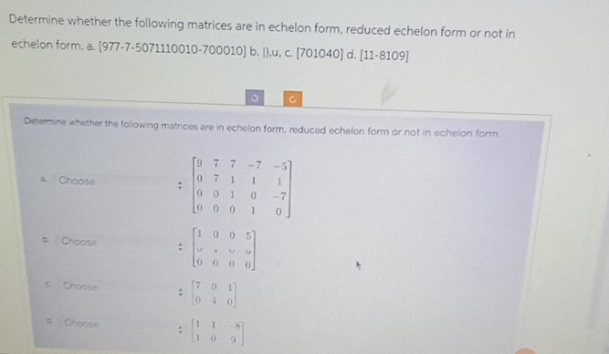 Solved Determine whether the following matrices are in | Chegg.com