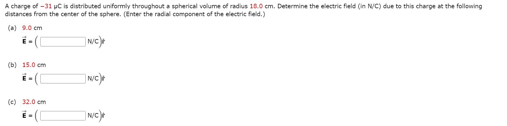 Solved A charge of -31μC ﻿is distributed uniformly | Chegg.com
