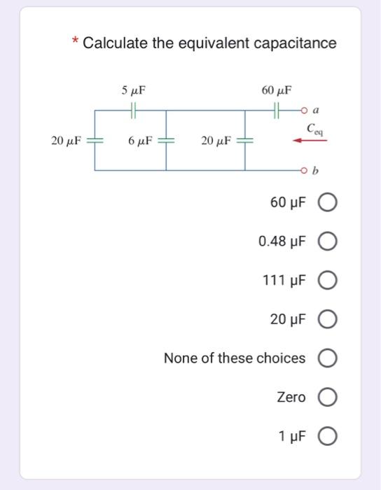 Solved * Calculate the equivalent capacitance | Chegg.com