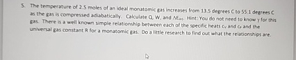 Solved The temperature of 2.5 ﻿moles of an ideal monatomic | Chegg.com