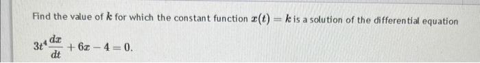 Solved Find the value of k for which the constant function | Chegg.com
