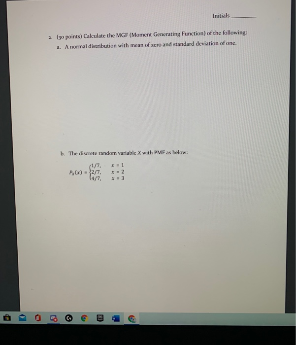 Solved Initials 2 30 Points Calculate The Mgf Moment