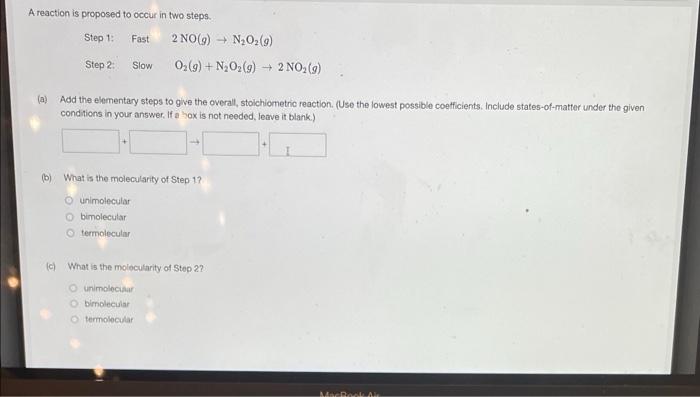 Solved A reaction is proposed to occur in two steps Step 1: | Chegg.com