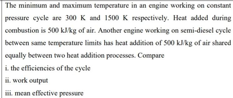 Solved The minimum and maximum temperature in an engine | Chegg.com