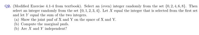 Solved Q2. (Modified Exercise 4.1-4 from textbook). Select | Chegg.com